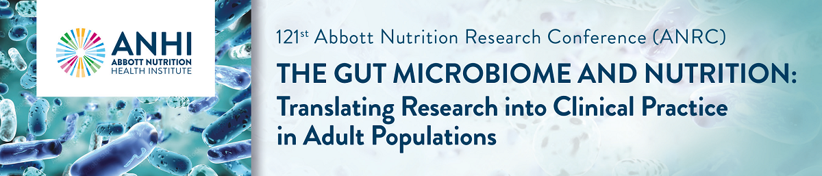 ANHI LIVE - 121st Abbott Nutrition Research Conference (ANRC) Webinar ...